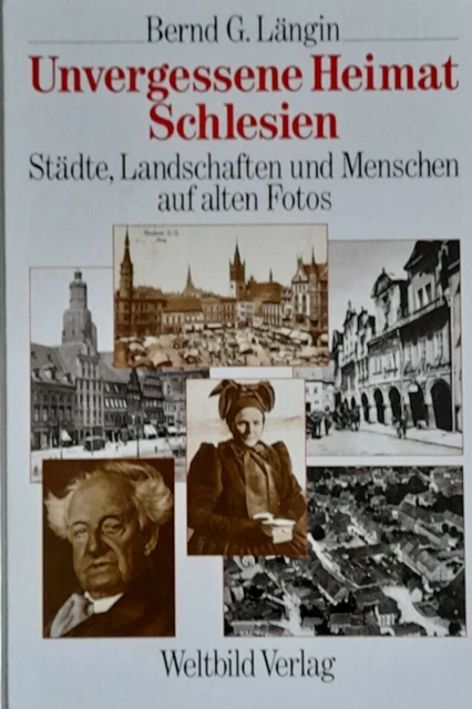UNVERGESSENE HEIMAT SCHLESIEN Städte, Landschaften und Menschen EUR 4,70 - PicClick DE